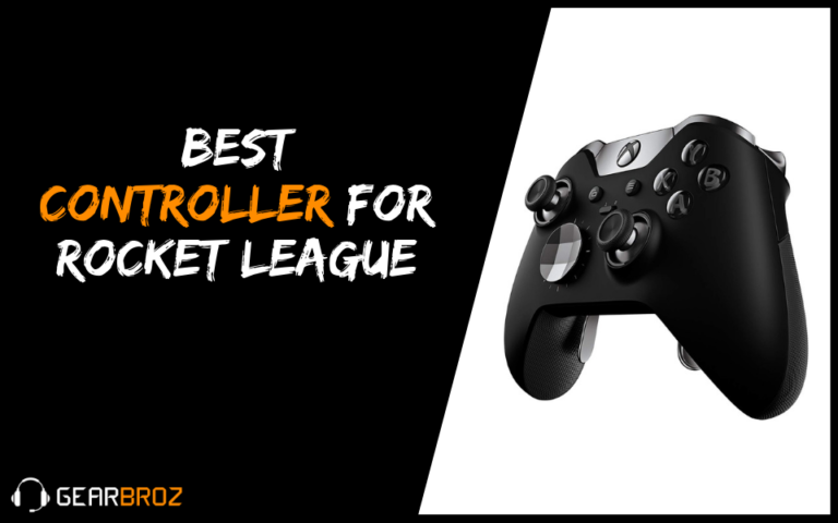 Best Controller For Rocket League | Gearbroz